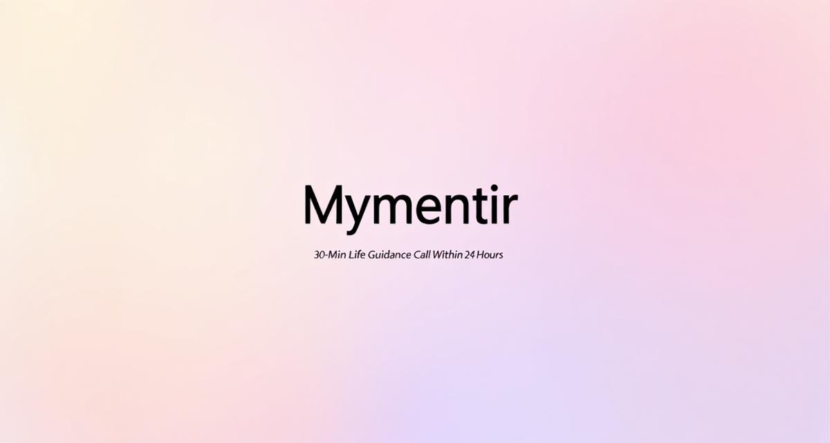 Mymentir – 30-Min Life Guidance Call Within 24 Hours
